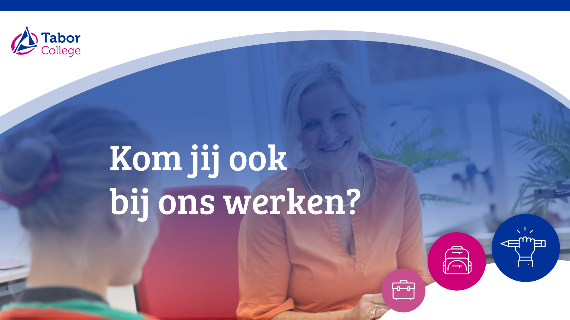 Welkom bij het Tabor College in Hoorn - Werken bij Tabor